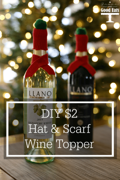 DIY Hat and Scarf Wine Topper - Grace and Good Eats