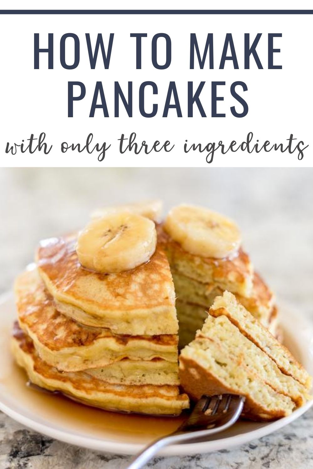 3 Ingredient Pancakes - Grace and Good Eats