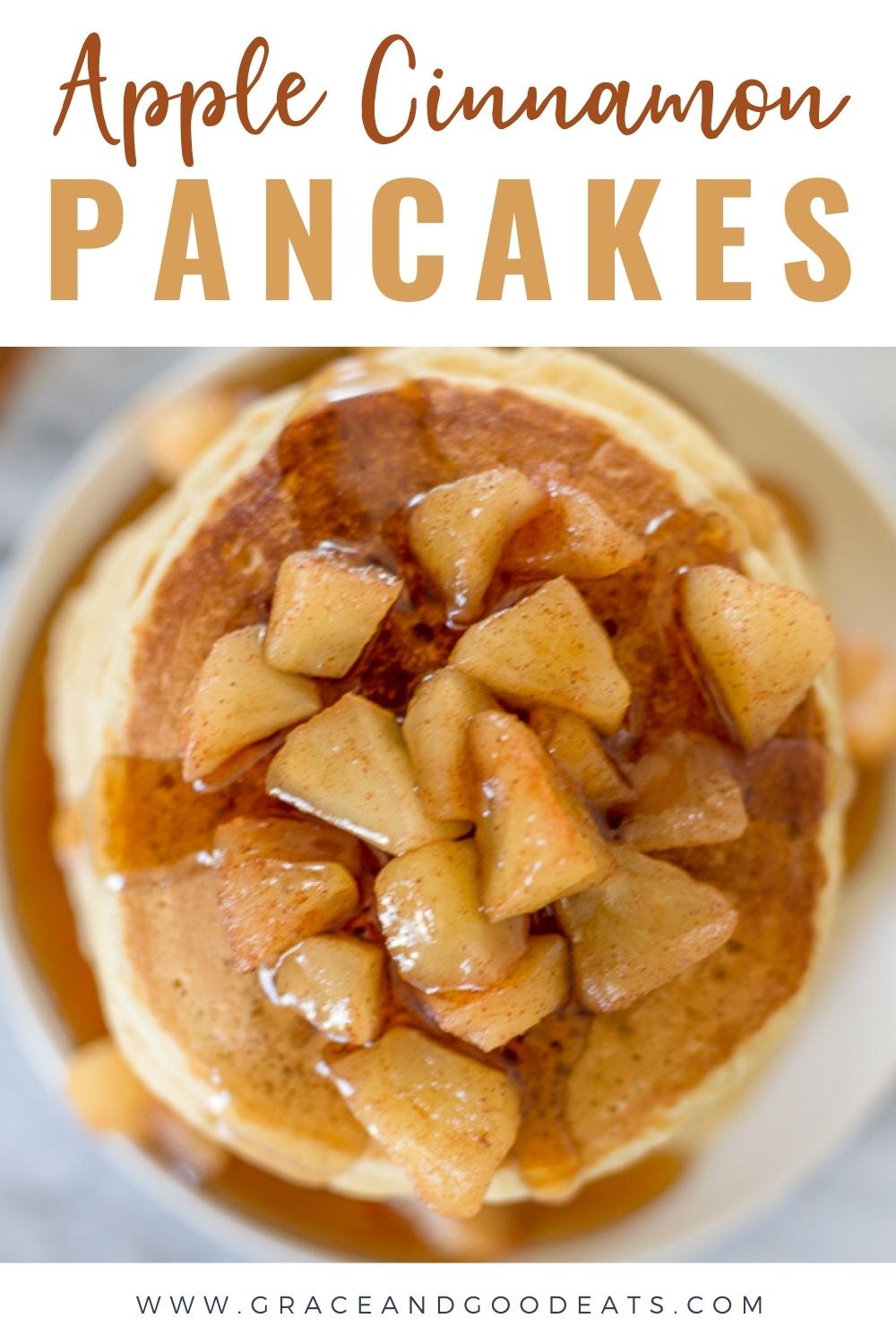 Apple Cinnamon Pancakes - Grace and Good Eats